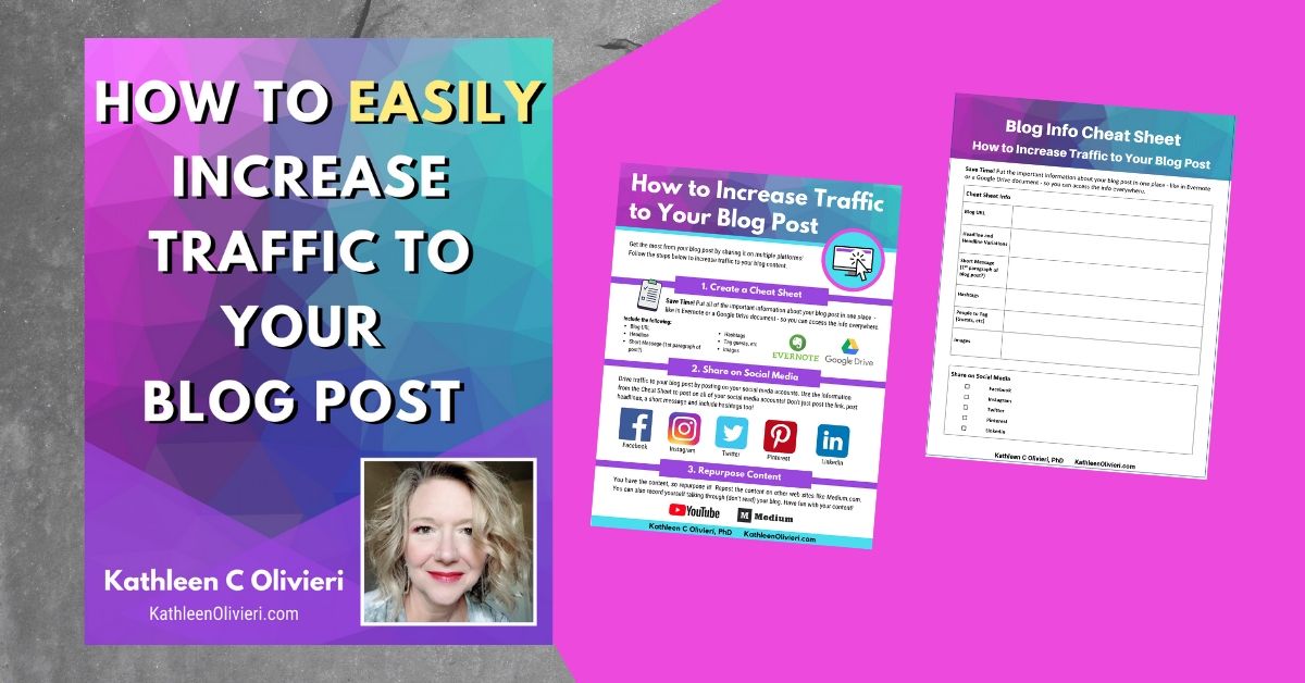How to Increase Traffic to Your Blog Post - Kathleen Olivieri