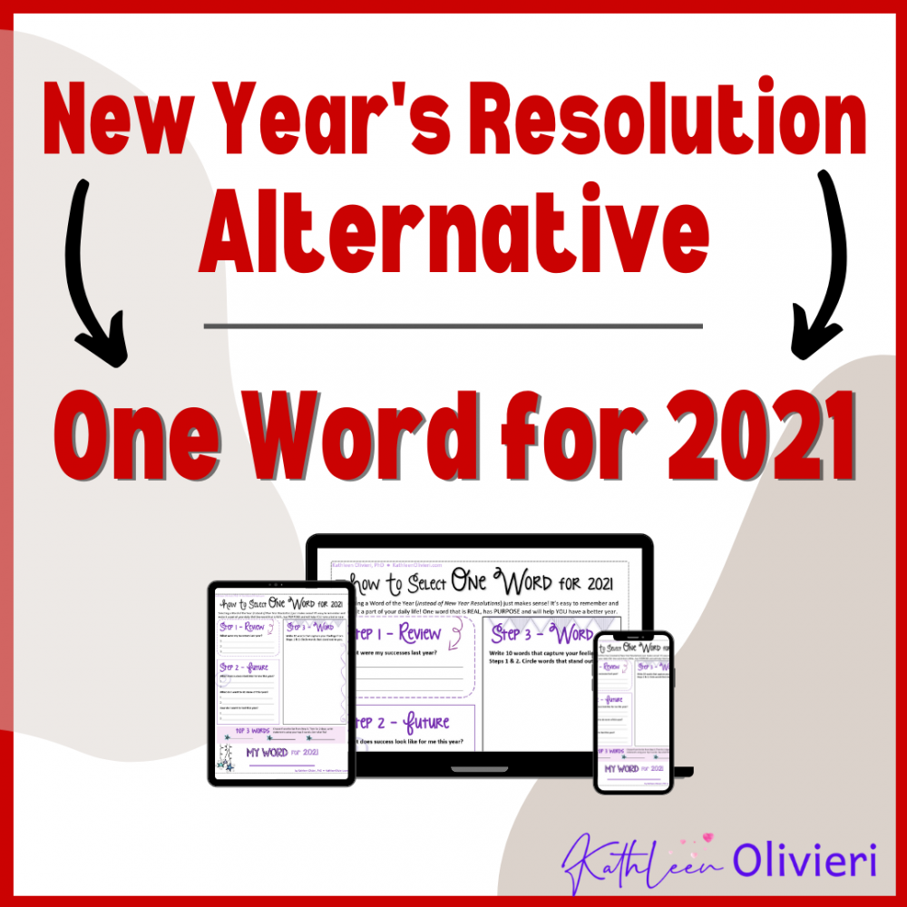 New Year’s Resolutions – An Alternative - Kathleen Olivieri